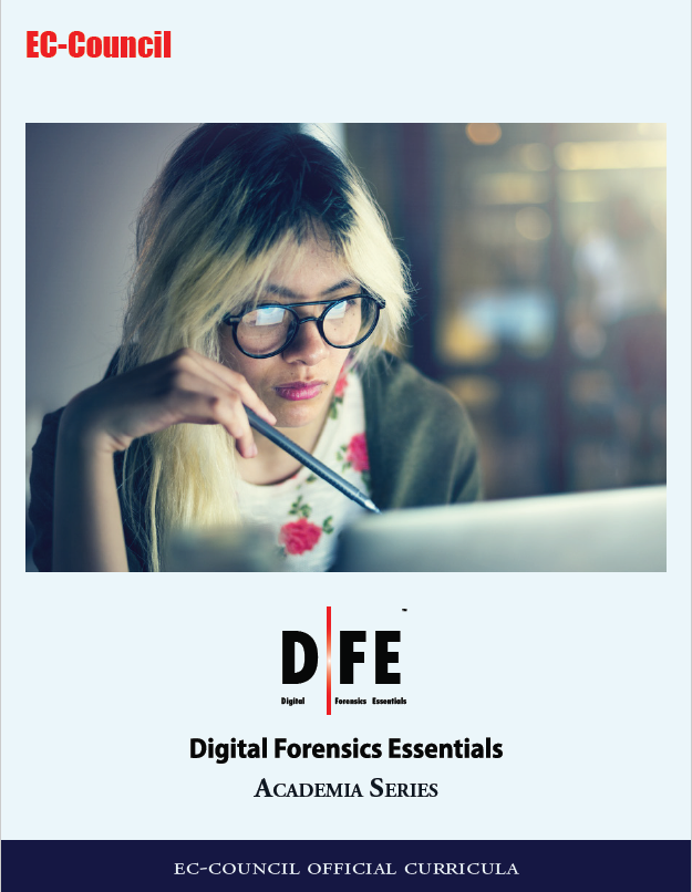 Digital Forensics Essentials (DFE) v1 - iLabs + Exam Prep w/ ECC Exam ...